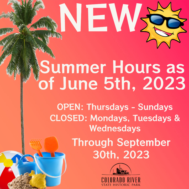 Summer Hours of Operation - Yuma Crossing National Heritage Area