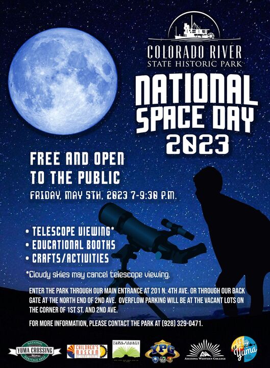 National Space Day - Yuma Crossing National Heritage Area