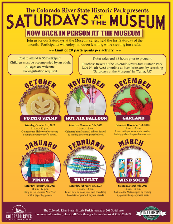 Saturdays at the Museum October - March - Yuma Crossing National ...