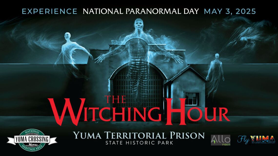 The Witching Hour - Yuma Crossing National Heritage Area